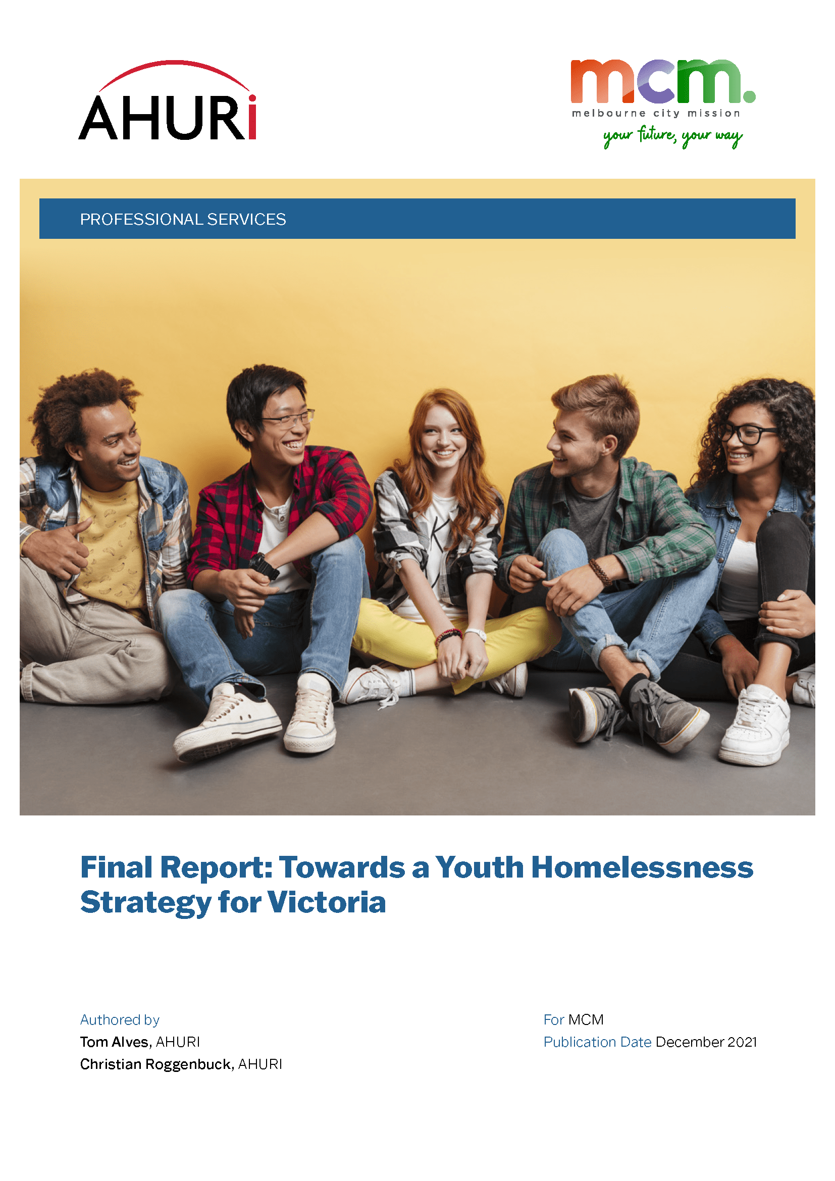 A Youth Homelessness Strategy is needed to support the unique needs of young Victorians | MCM ...